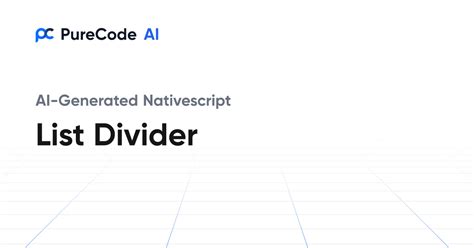 build great nativescript list divider components faster using ai tools
