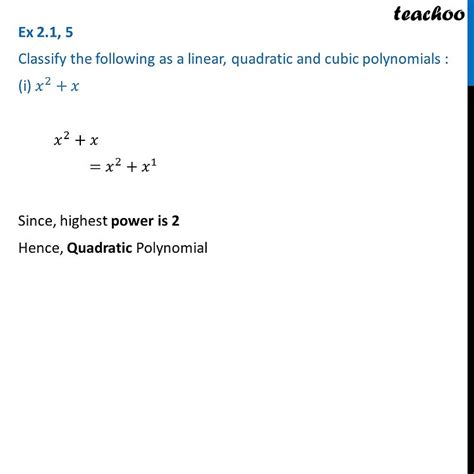 Ex I Classify As Linear Quadratic And Cubic Polynomials