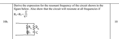 Derive The Expression For The Resonant StudyX