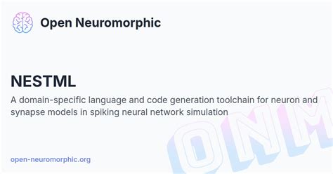 Nestml Open Neuromorphic