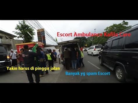 ESCORTING AN AMBULANCE 11 Bener Harus Di Pinggir Jalan YouTube