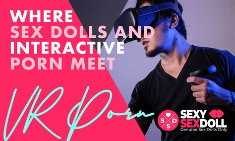 Where Sex Dolls And Interactive Porn Meet Sexysexdoll™