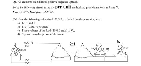 q1 ﻿all elements are balanced positive sequence 3