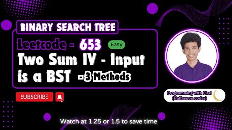 Two Sum Iv Input Is A Bst Leetcode 653 Approach Code With