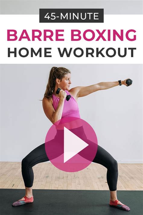 45 Minute Barre Cardio Kickboxing Video Nourish Move Love