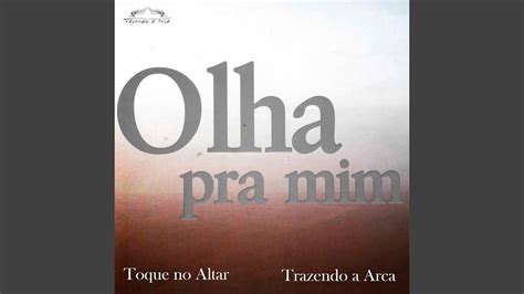 Olha Pra Mim Youtube