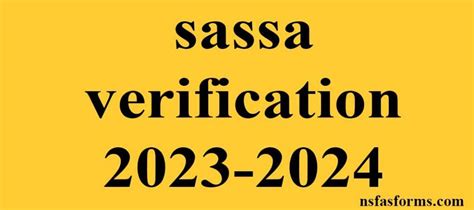 Sassa Verification 2023 2024 Sassa Online Application