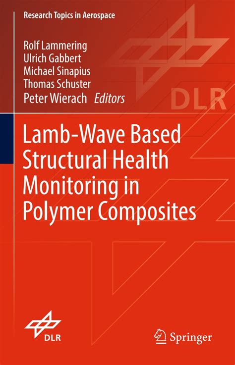 Lamb Wave Based Structural Health Monitoring In Polymer Composites Premiumjs Store