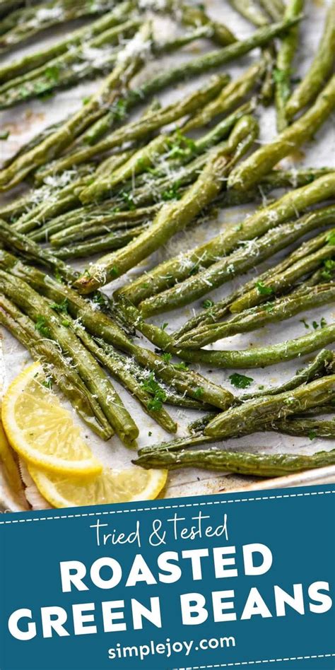 Simple Roasted Green Beans Are The Perfect Side Dish For A Weeknight