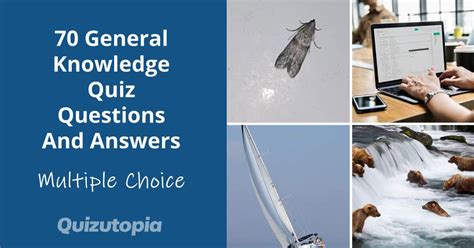 70 General Knowledge Quiz Questions And Answers Mixed Topics