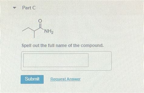 Solved Part A Ch C N Ch Ch Spell Out The Full Name Of The Chegg
