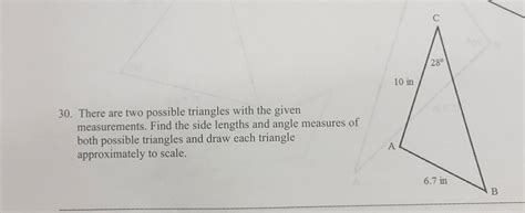 Solved There Are Two Possible Triangles With The Given