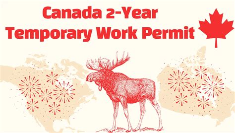 Canada 2 Year Temporary Work Permit 2024 Complete Guide