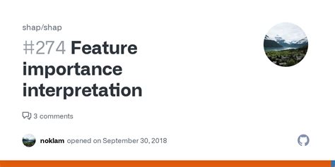 Feature Importance Interpretation Issue 274 Shap Shap GitHub