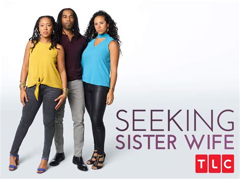 The Most Dramatic “seeking Sister Wife” Scandals Net Worth Post