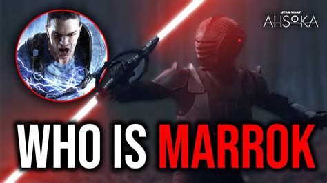 WHO IS MARROK AHSOKA Theory Explained YouTube