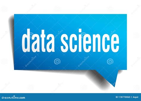Data Science Blue 3d Speech Bubble Stock Vector Illustration Of