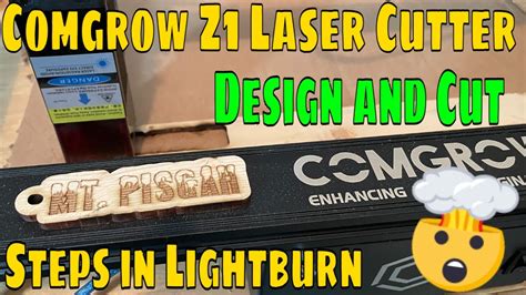 lightburn design and cut a wooden keychain comgrow z1 laser cutter youtube