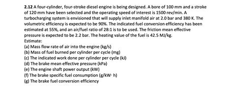 Solved 212 A Four Cylinder Four Stroke Diesel Engine Is