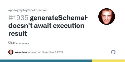 generateschemahash doesn t await execution result · issue 1935