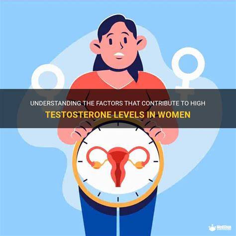 Understanding The Factors That Contribute To High Testosterone Levels