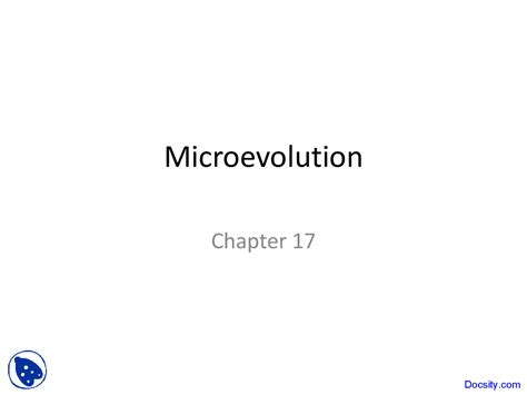 Microevolution Biological Principles Lecture Slides Docsity