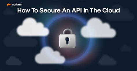 Your Ultimate Guide To Securing An API In The Cloud