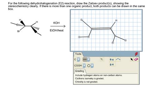 Solved For The Following Dehydrohalogenation E2 Reactio