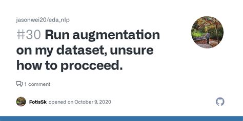 Run Augmentation On My Dataset Unsure How To Procceed Issue 30