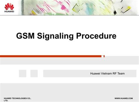 Gsm Signaling Procedure In Detail Presented Ppt