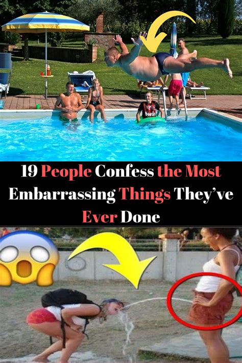19 People Confess The Most Embarrassing Things Theyve Ever Done