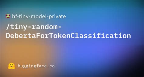 Hf Tiny Model Privatetiny Random Debertafortokenclassification