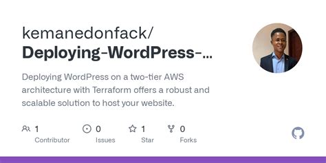Github Kemanedonfackdeploying Wordpress On A 2 Tier Aws Architecture With Terraform