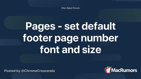 pages set default footer page number font and size macrumors forums