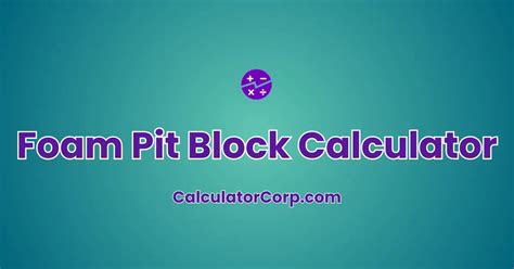 Foam Pit Block Calculator How Many Blocks For A Safe Foam Pit Gym