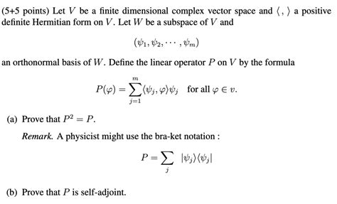 Solved Points Let V Be A Finite Dimensional Complex Chegg