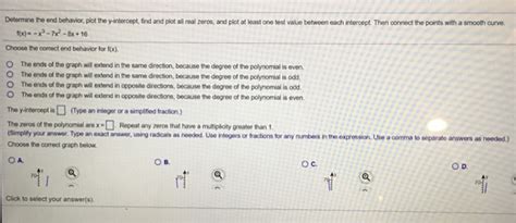 Solved Determine The End Behavior Plot The Y Intercept