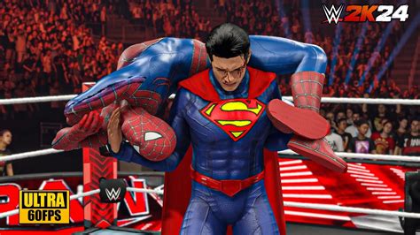 WWE K Superman Vs Spider Man Epic Fight Gaming PC ULTRA Graphics FPS YouTube