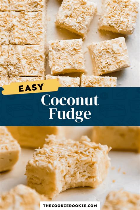 Coconut Fudge Recipe The Cookie Rookie®