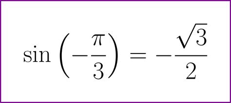 Exact Value Of Sine Of Minus Pi 3 Lunlun Com