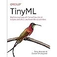Buy Tinyml Machine Learning With Tensorflow Lite On Arduino And Ultra