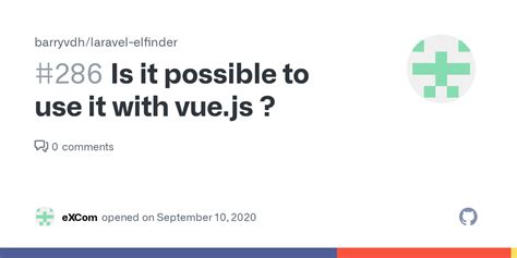 Is It Possible To Use It With Vuejs · Issue 286 · Barryvdhlaravel