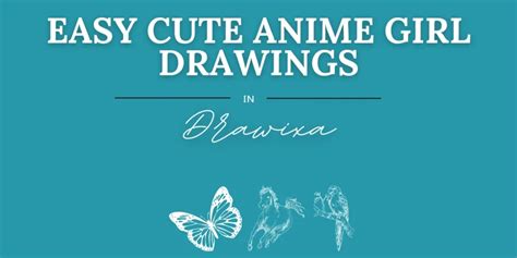Easy Cute Anime Girl Drawing Ideas For Beginners
