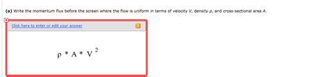 Solved A Variable Mesh Screen Produces A Linear And