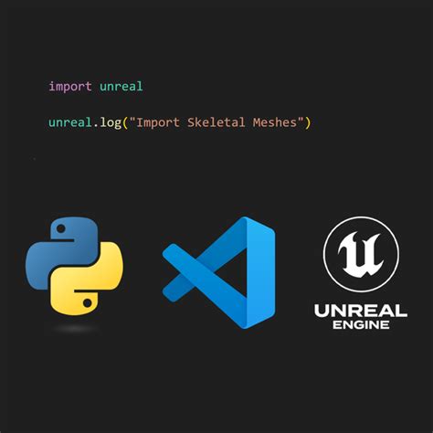 Automating Skeletal Mesh Imports With Unreal Engines Python Api Community Tutorial