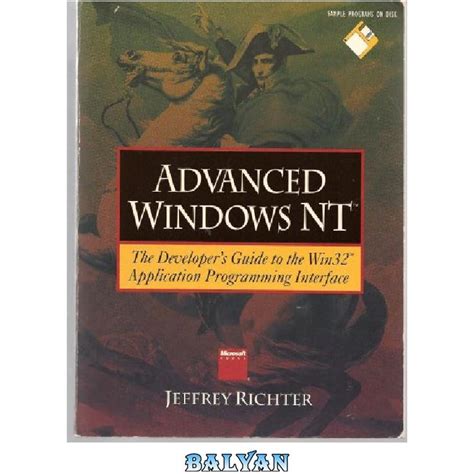 خرید و قیمت دانلود کتاب Advanced Windows Nt The Developers Guide To The Win32 Application