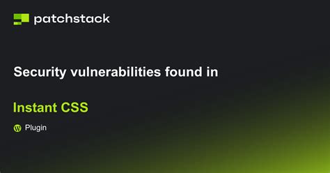 instant css vulnerabilities patchstack