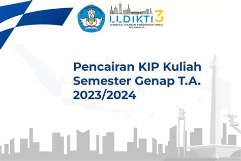 Resmi KIP Kuliah Semester Genap Sudah Cair Login DISINI Untuk Pencairan Dananya Ayo