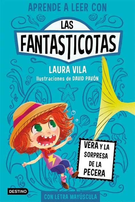 · Vera Y La Sorpresa De La Pecera Aprende A Leer Con Las