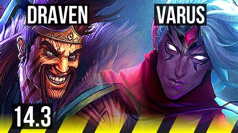 DRAVEN Bard Vs VARUS Ashe ADC Godlike 400 Games NA